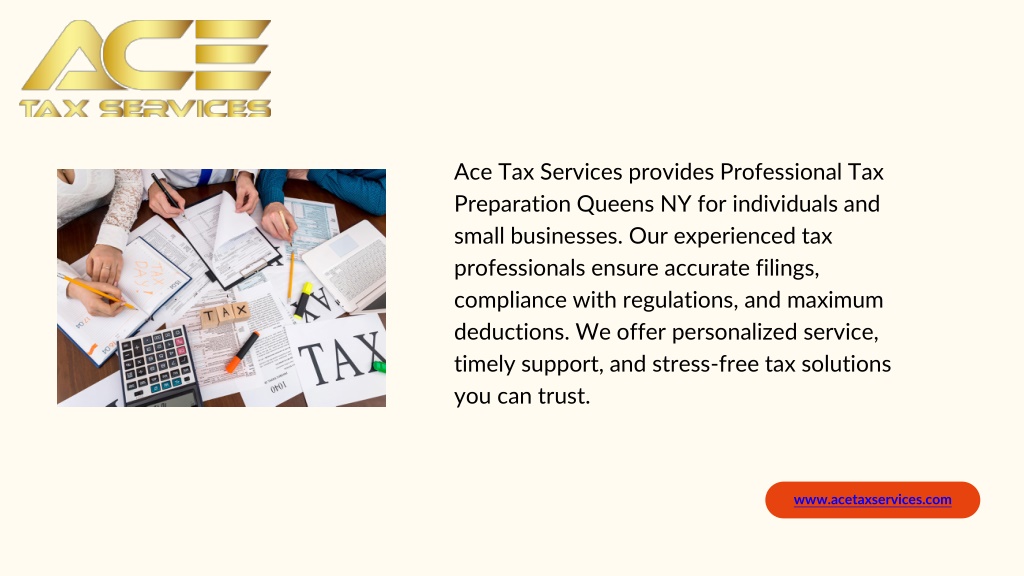 PPT - Ace Tax Services - Professional Tax Preparation Queens NY ...