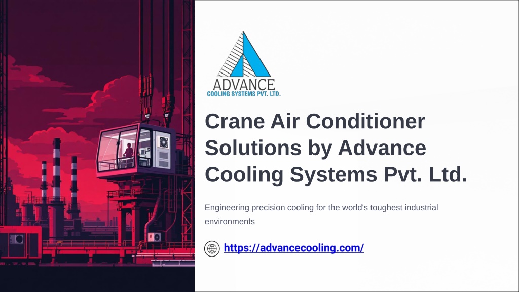 PPT - Crane Air Conditioner Solutions by Advance Cooling Systems Pvt ...