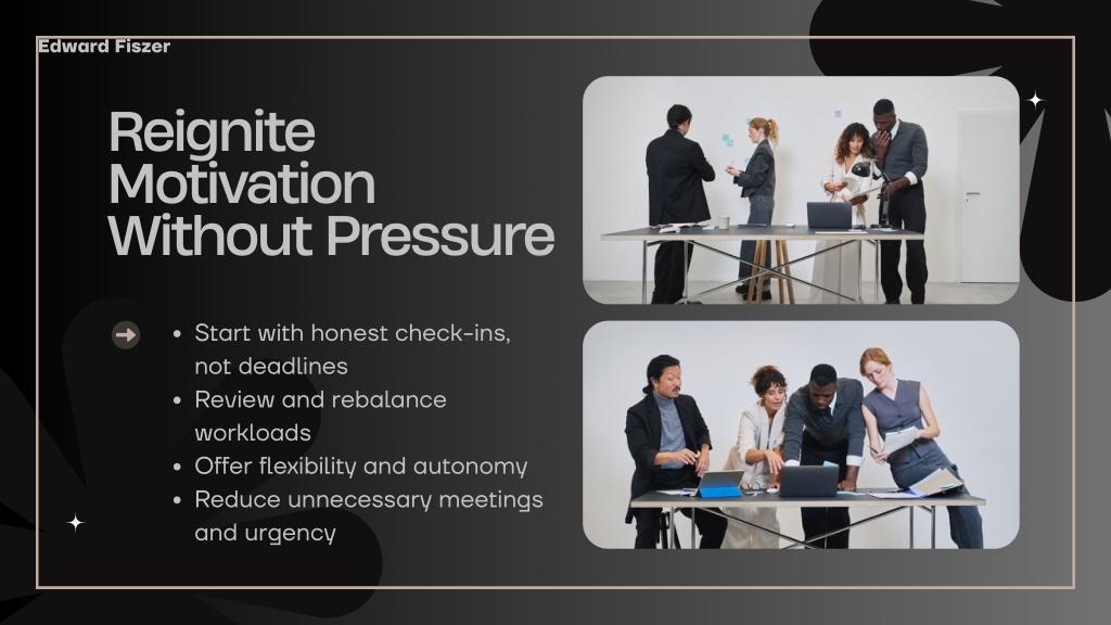 PPT - Motivation Without Pressure: Edward Fiszer’s Guide to Preventing ...