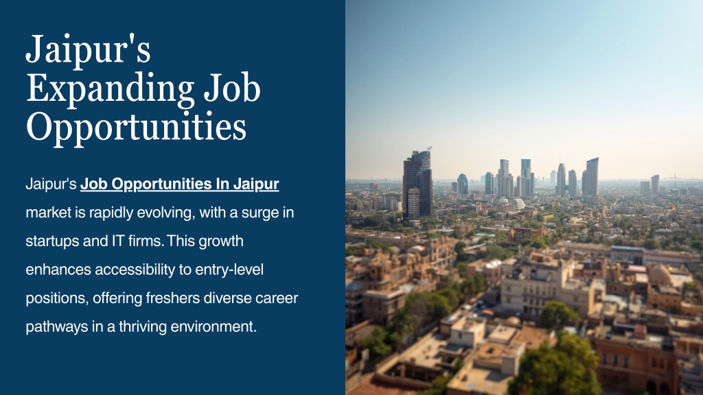 PPT - How Freshers Can Access New Job Opportunities In Jaipur ...