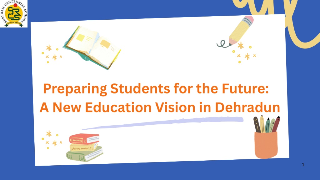 PPT - Preparing Students for the Future: A New Education Vision in ...