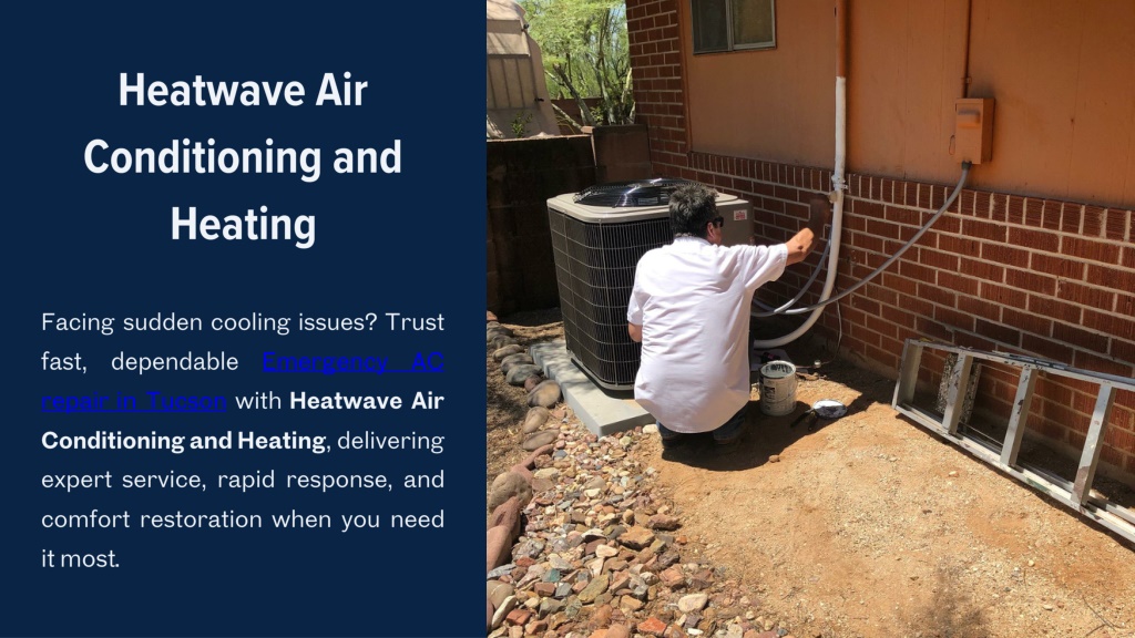 PPT - What to Do When Your AC Quits in Tucson Heat PowerPoint ...