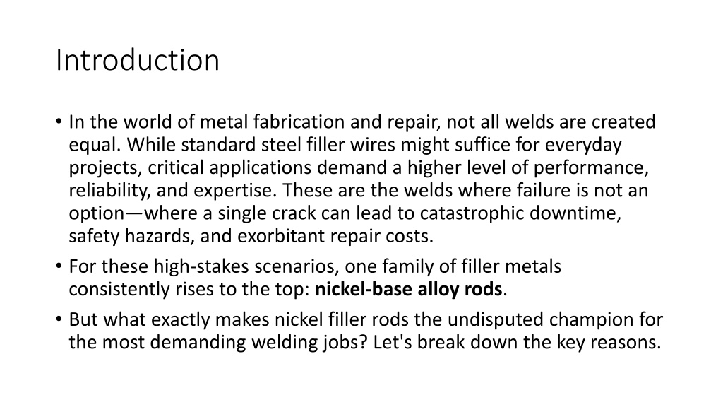 PPT - Why Choose Nickel Filler Rods for Critical Welding PowerPoint ...