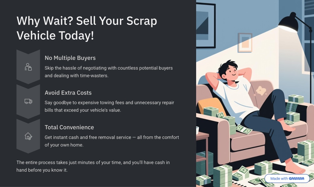 PPT - Turn Your Scrap Vehicle into Instant Cash with Cash For Cars ...