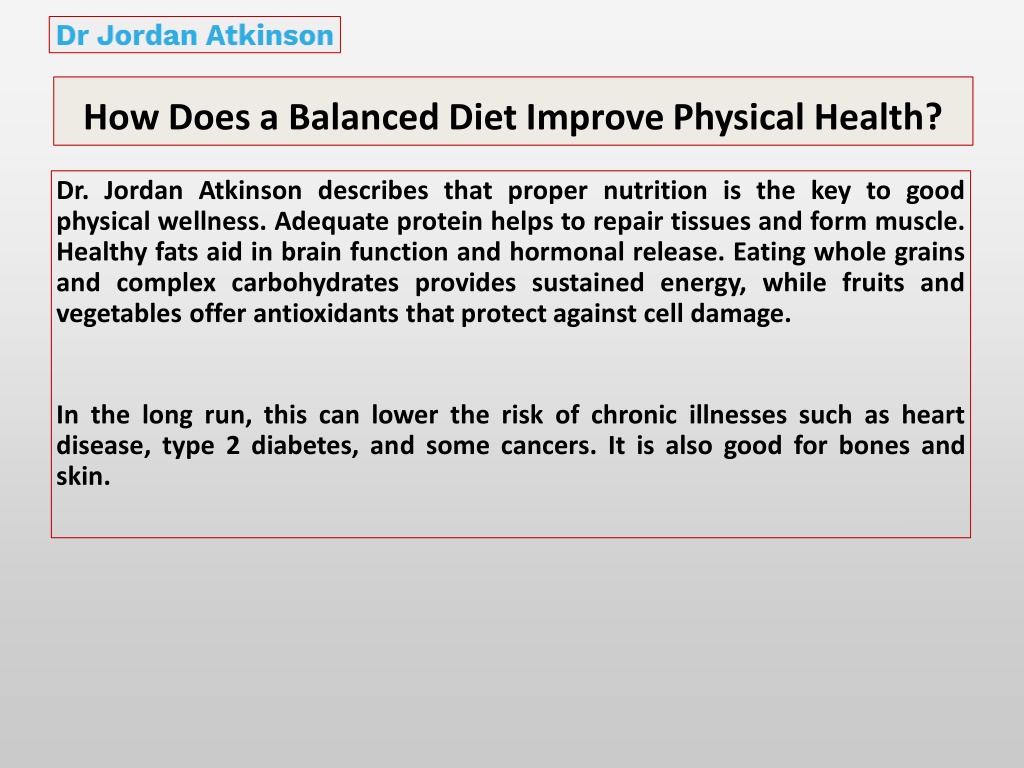 PPT - Why is a Well-Balanced Diet So Important? Insights By Dr. Jordan ...