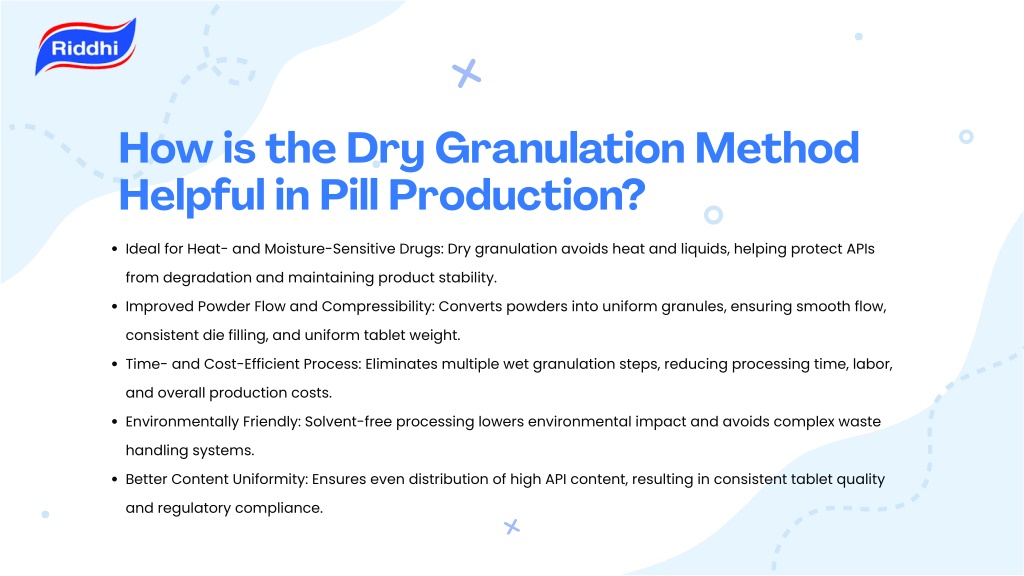 PPT - Dry Granulation in Pharmaceuticals: Benefits for Tablet ...