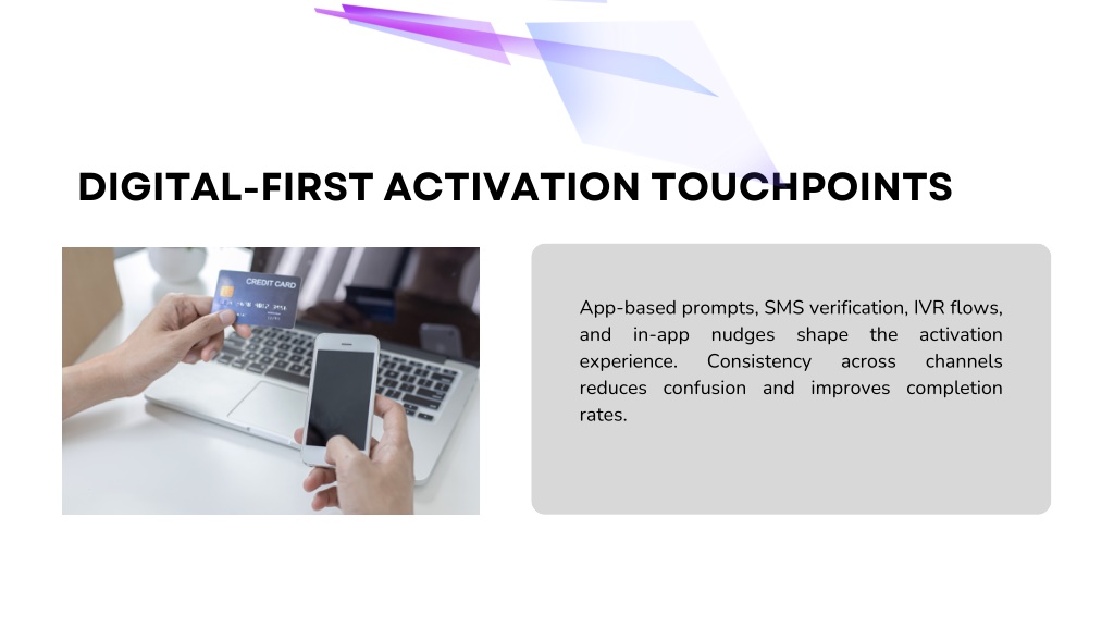 PPT - Beyond the Tap Digital-First Strategies for Card Activation ...