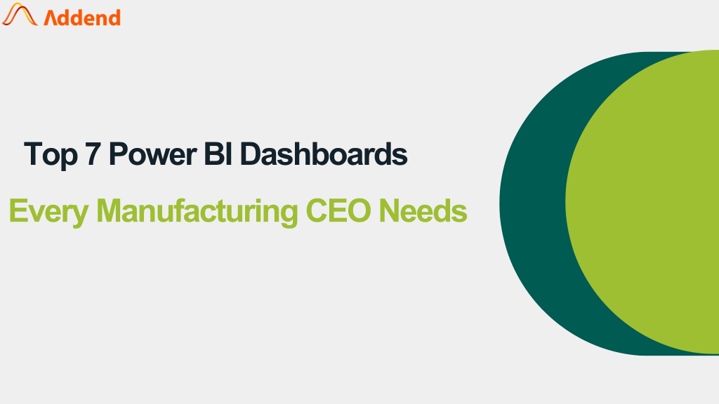 PPT - Top 7 Power BI Dashboards Every Manufacturing CEO Needs ...