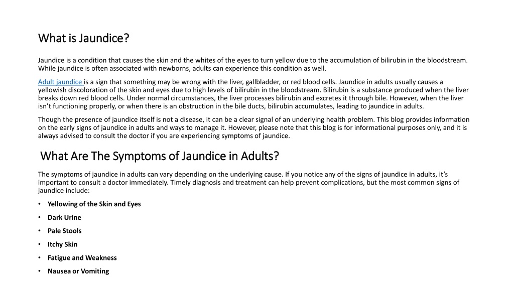PPT - Adult Jaundice: Symptoms, Causes and Treatment Options | Artemis ...