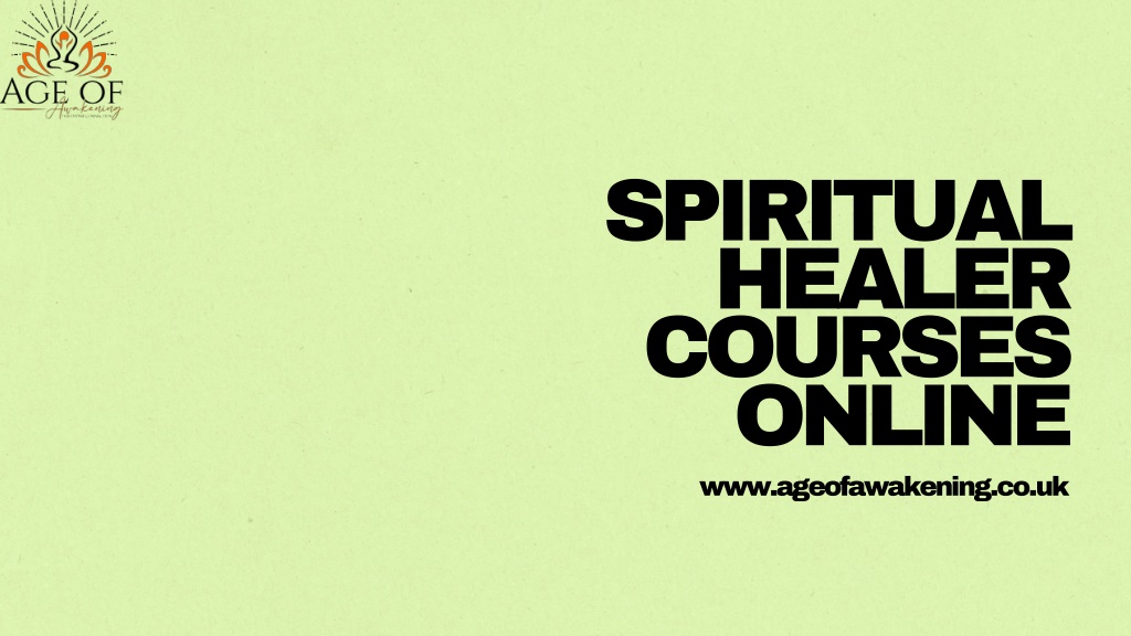 PPT - Professional Spiritual Healer Courses Online PowerPoint ...