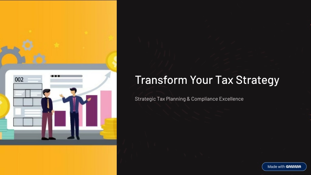 PPT - Transform-Your-Tax-Strategy (3) PowerPoint Presentation, free ...