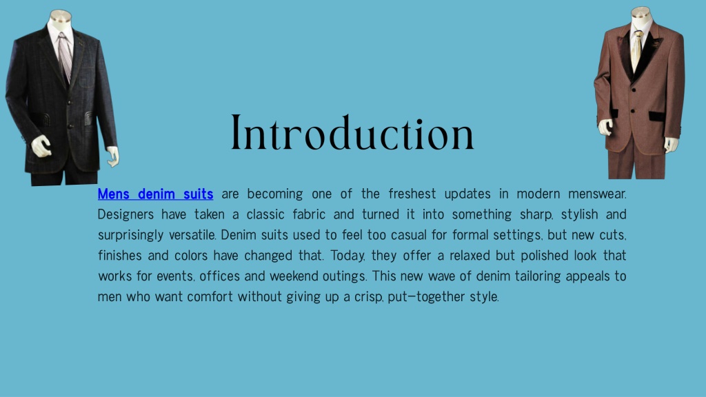 PPT - What’s New in Men’s Denim Suits PowerPoint Presentation, free ...