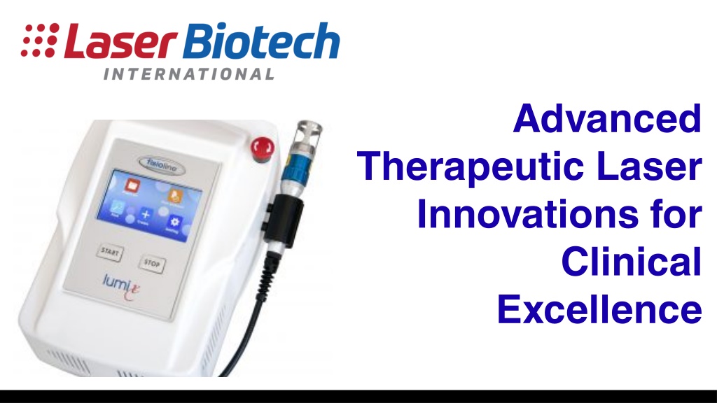 PPT - Advanced Therapeutic Laser Innovations for Clinical Excellence ...