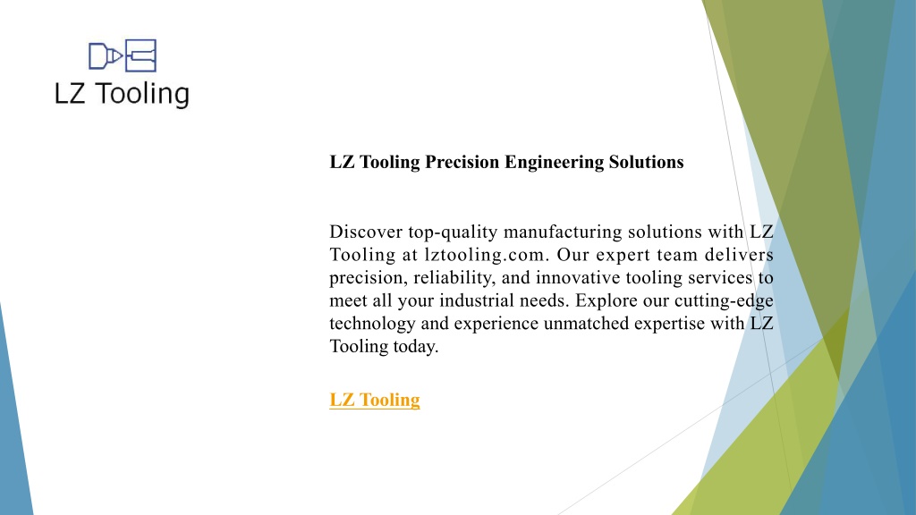 PPT - LZ Tooling Precision Engineering Solutions PowerPoint ...