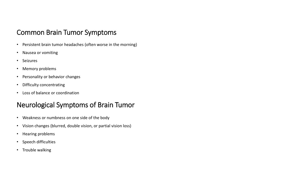 PPT - Brain Tumor Types, Symptoms, Signs & Causes PowerPoint ...