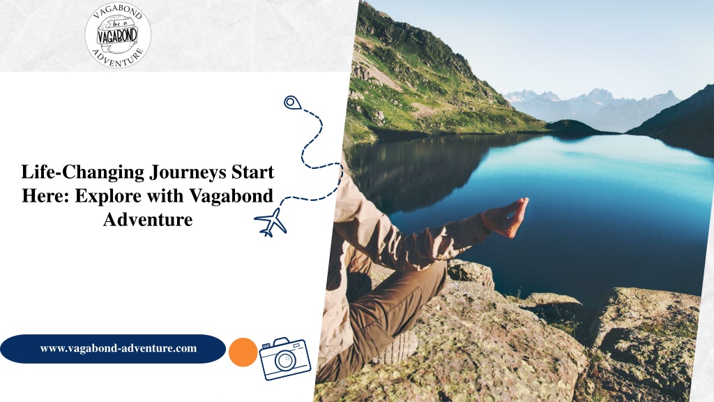 PPT - Life-Changing Journeys Start Here Explore with Vagabond Adventure ...