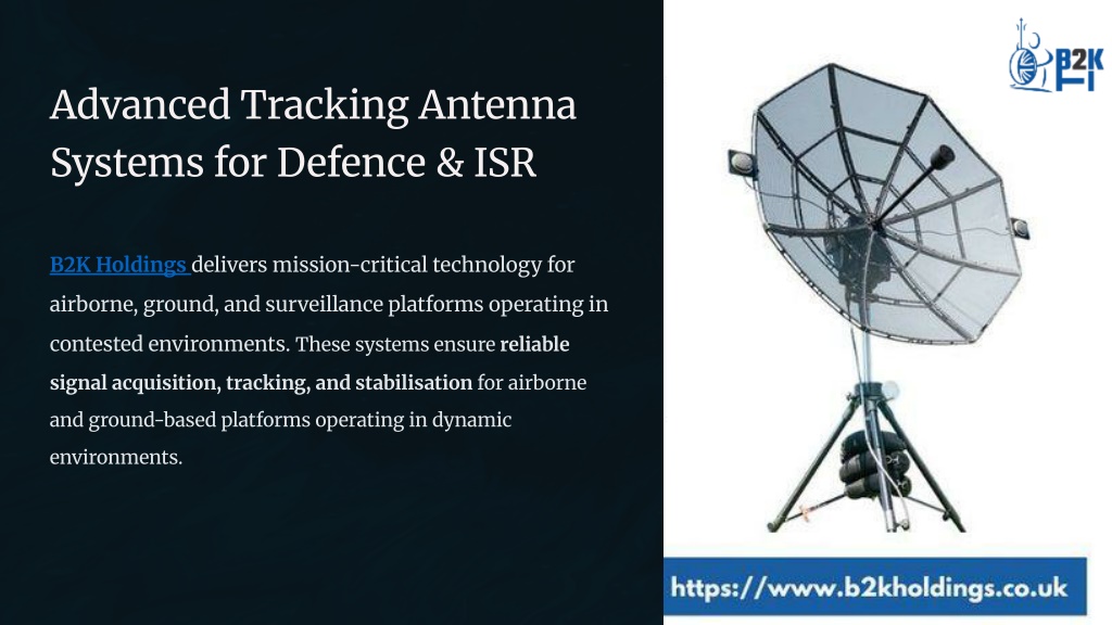 PPT - Tracking Antenna Systems for Defence, ISR & Secure Long-Range ...