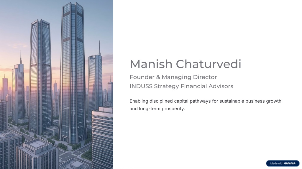 PPT - Manish Chaturvedi – Investment Banking Leader & Founder of INDUSS ...
