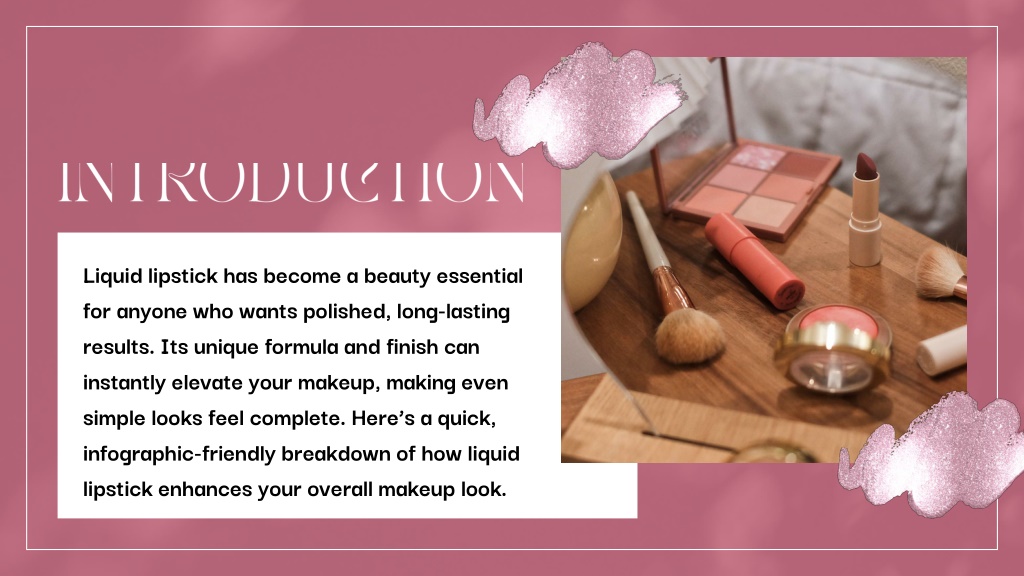 PPT - The Power of Liquid Lipstick in Modern Makeup PowerPoint ...