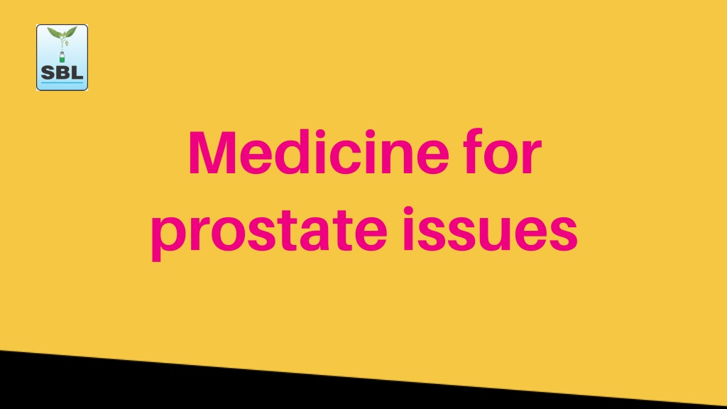 PPT - Medicines for Prostate Issues: Diagnosis, Treatment, and ...