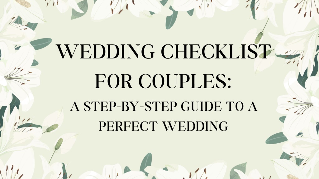 PPT - The Ultimate Wedding Planning Checklist for a Stress-Free ...