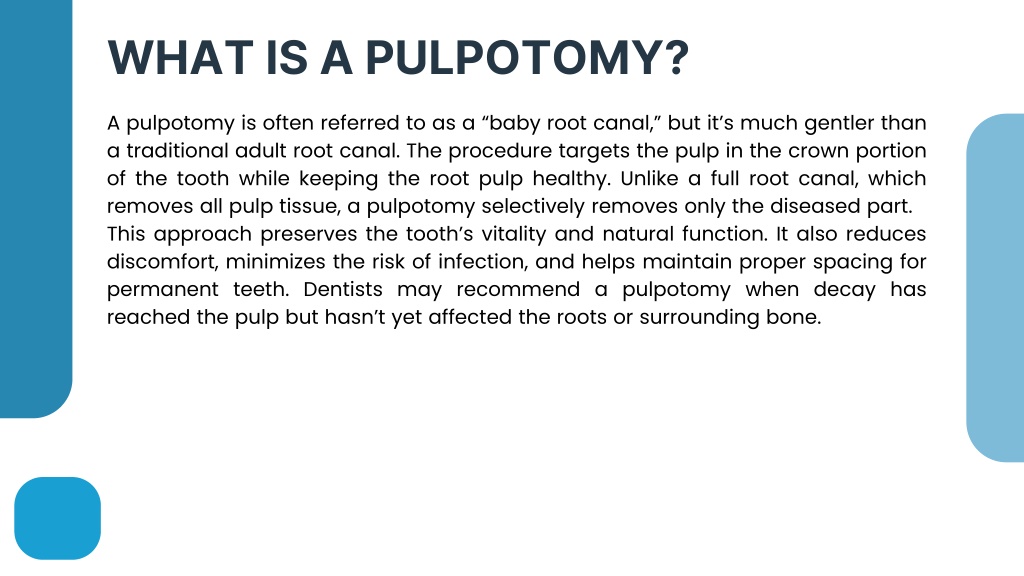 PPT - The Step-by-Step Process of a Pulpotomy Explained Simply ...