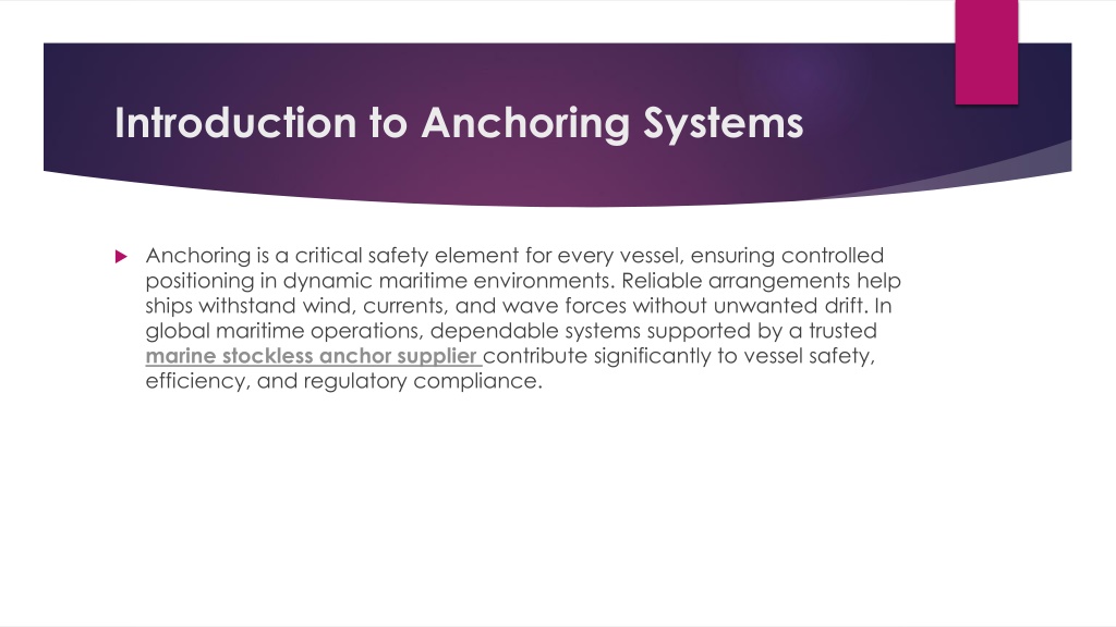 PPT - Anchoring System and Their Role in Vessel Safety PowerPoint ...