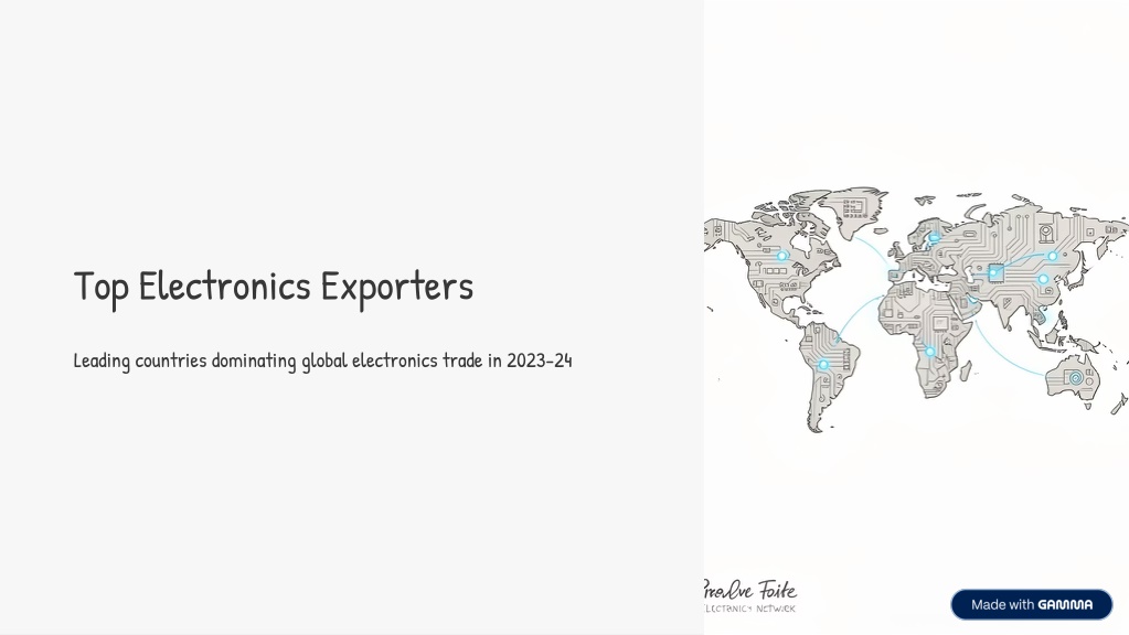 PPT - Top Electronics Exporters: Leading Countries in Global ...