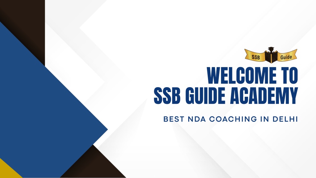 PPT - SSB Guide Academy: Trusted Defence Coaching with Clear Guidance ...