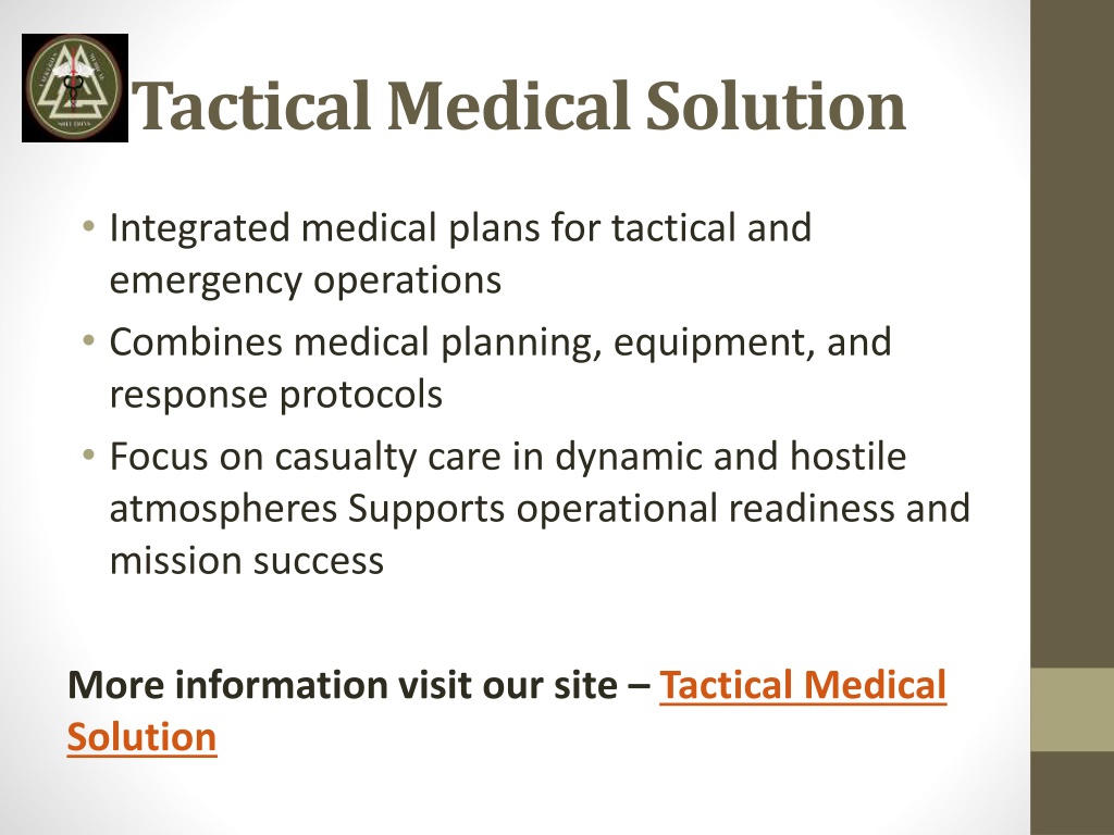 PPT - Advanced Tactical Medical Provider Course for Law Enforcement and ...
