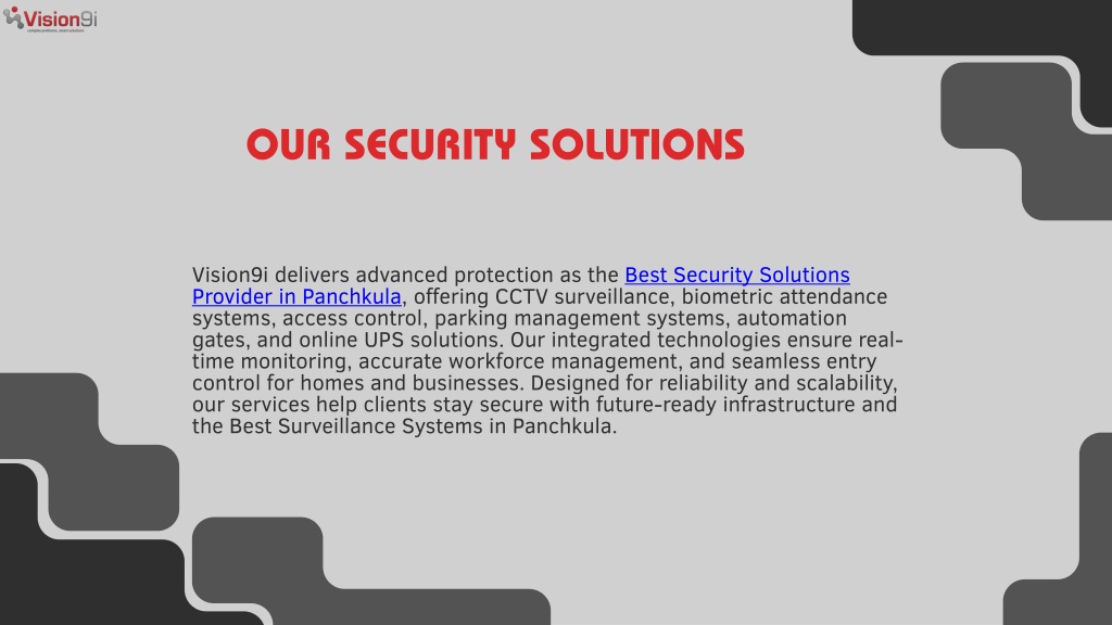PPT - Best Security Solutions Provider in Panchkula | Vision9i ...