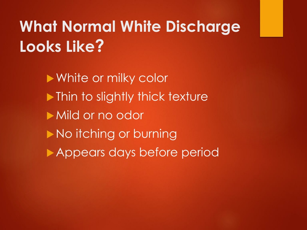 PPT - Is White Discharge Before Your Period Normal? PowerPoint ...