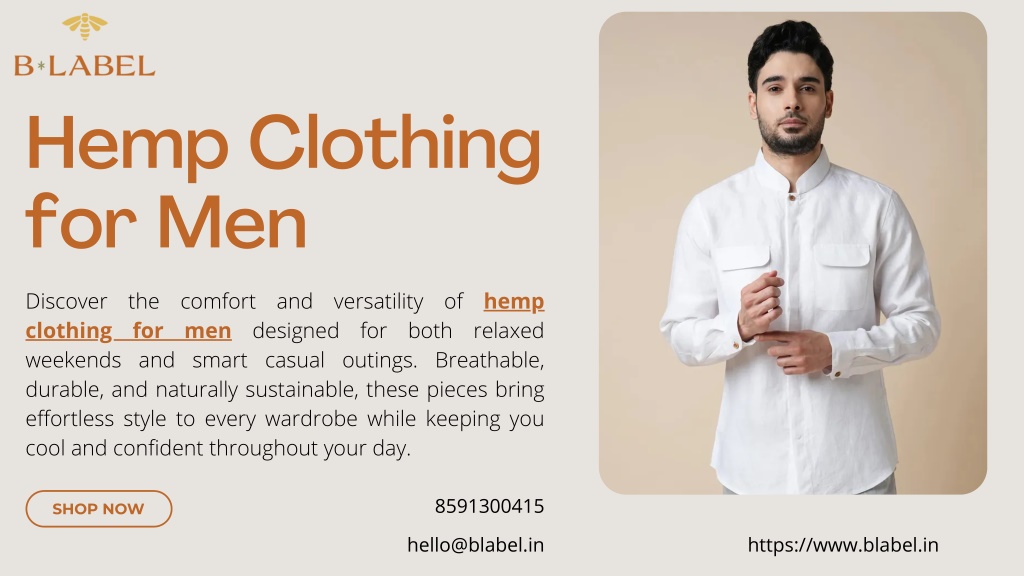 PPT - Natural Hemp Clothing for Men for Relaxed and Smart Dressing ...