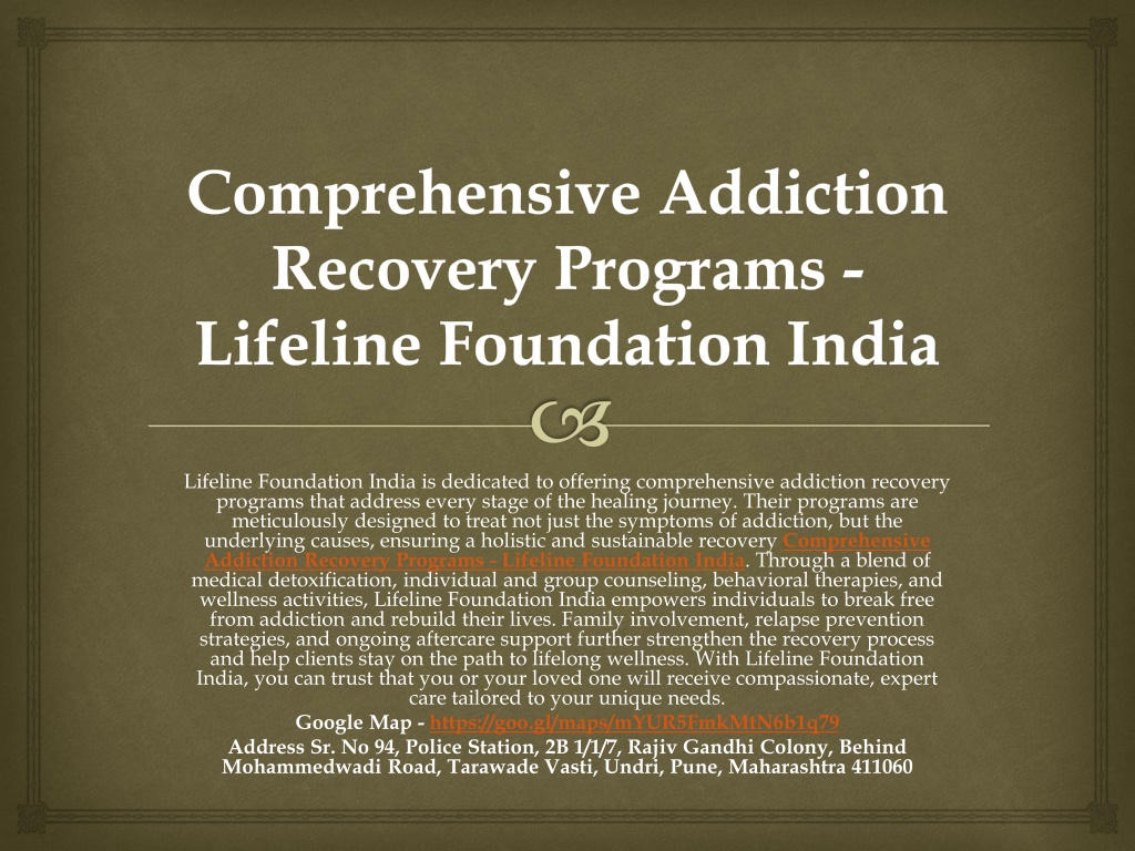 PPT - Comprehensive Addiction Recovery Programs - Lifeline Foundation ...
