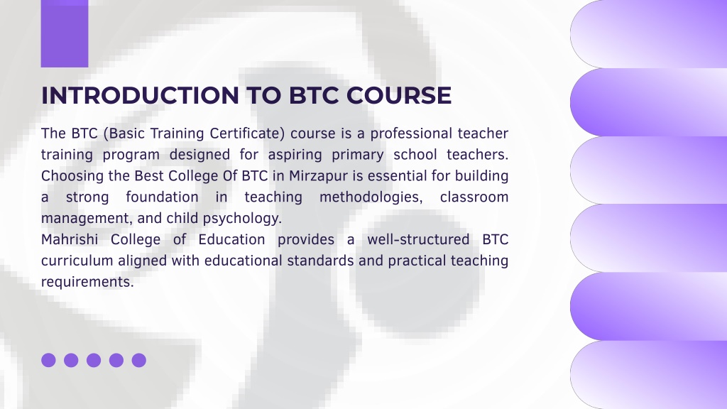 PPT - Best College Of BTC in Mirzapur – Mahrishi College of Education ...
