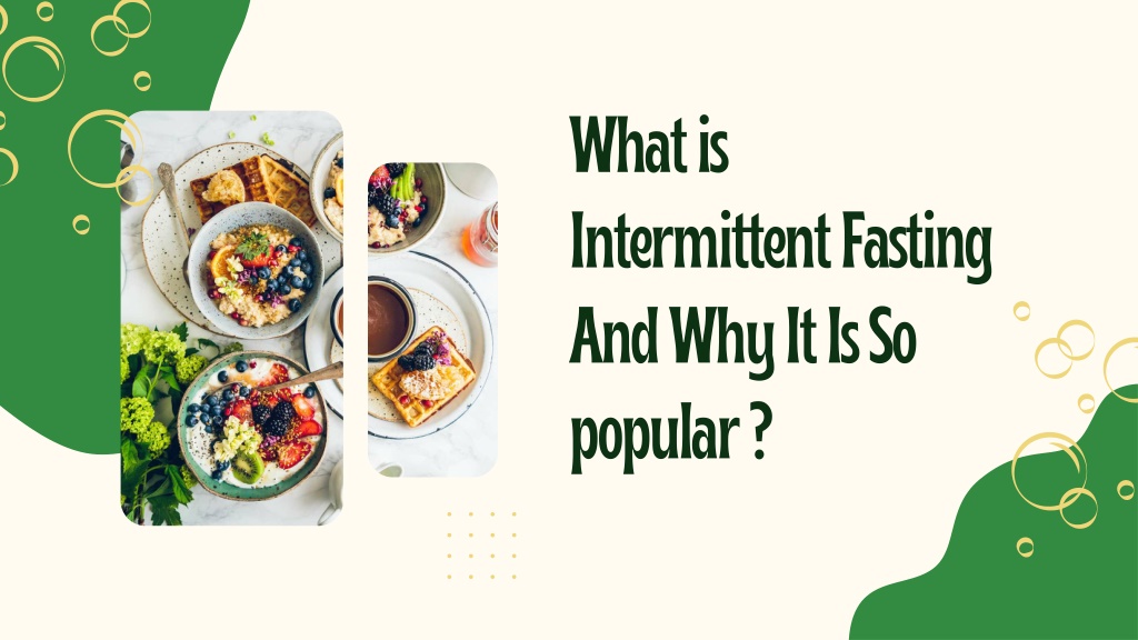 PPT - what is intermittent fasting and why it is so popular_compressed ...