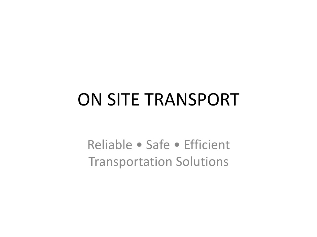 PPT - On_Site_Transport_Company_Profile (1) PowerPoint Presentation ...