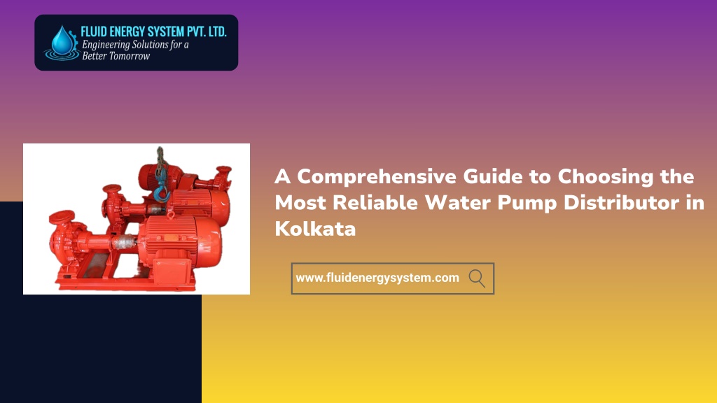 PPT - A Comprehensive Guide to Choosing the Most Reliable Water Pump ...