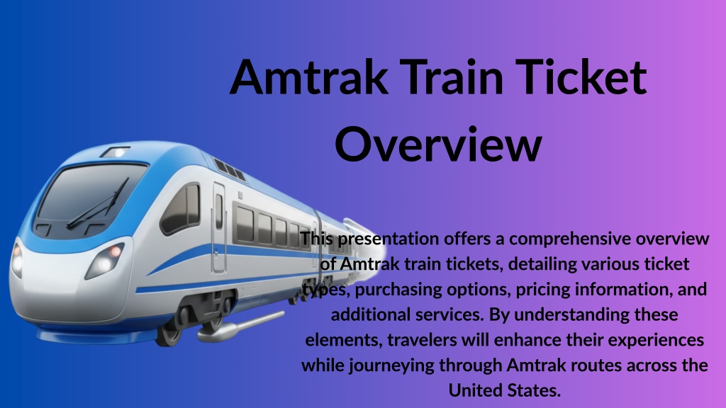 PPT - Amtrak Train Tickets provides easy online booking PowerPoint ...