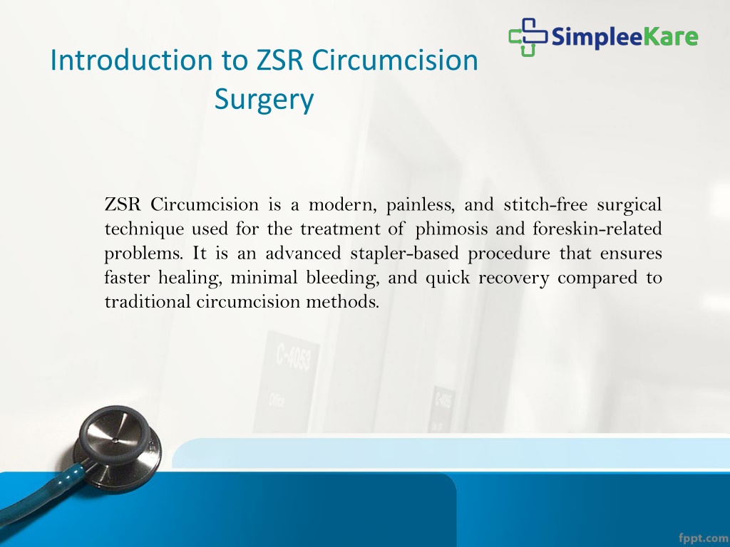 PPT - Best ZSR Circumcision Surgery Hospital in India – Why Choose ...