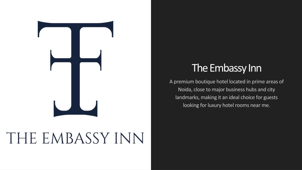 PPT - Luxury Hotel Rooms Near Me The Embassy Inn - Noida PowerPoint ...