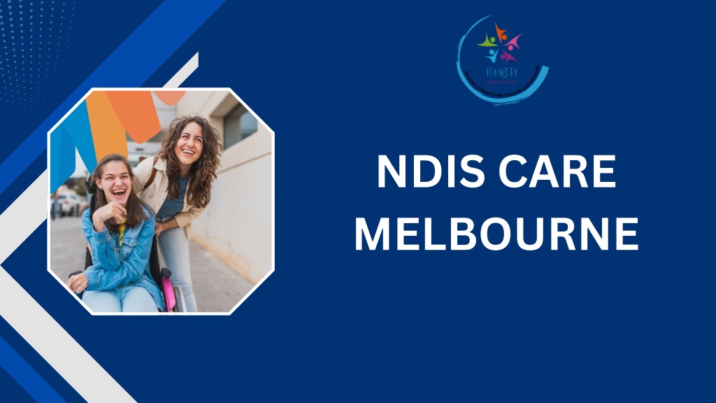 PPT - NDIS Care Melbourne PowerPoint Presentation, free download - ID ...