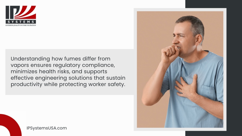 PPT - Understanding Fumes Versus Vapors in Industrial Workplace Safety ...
