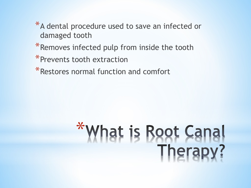 PPT - Root Canal Therapy in Greensborough: Signs, Treatment, and Care ...