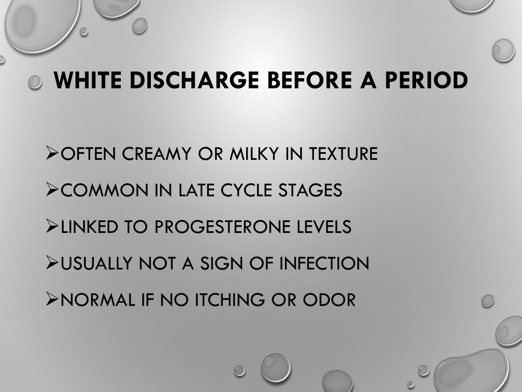 PPT - What Causes White or Clear Discharge Before a Period? PowerPoint ...