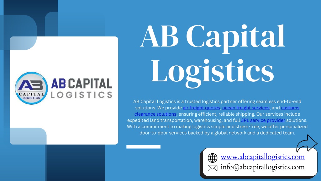 PPT - Ocean Freight Services for Global Shipping- AB Capital Logistics ...