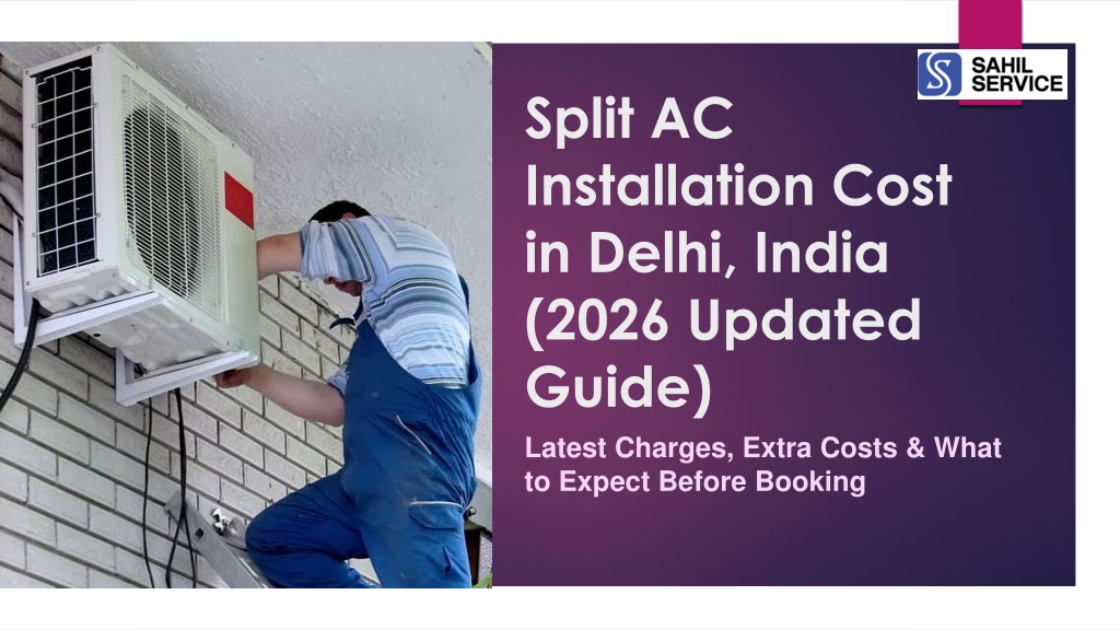 PPT - Split AC Installation Cost in Delhi, India (2026 Updated Guide ...