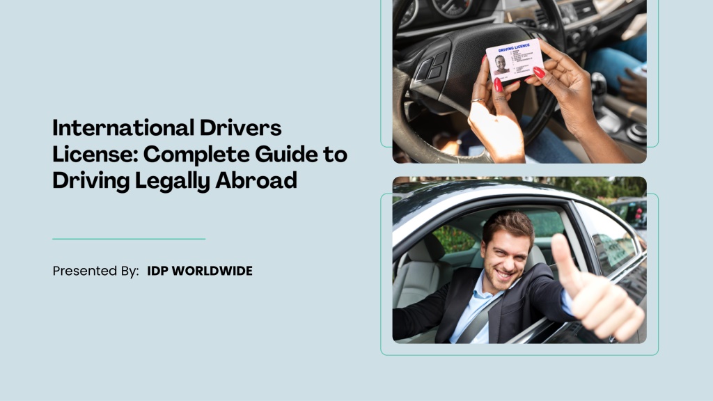 PPT - International Drivers License Complete Guide to Driving Legally ...