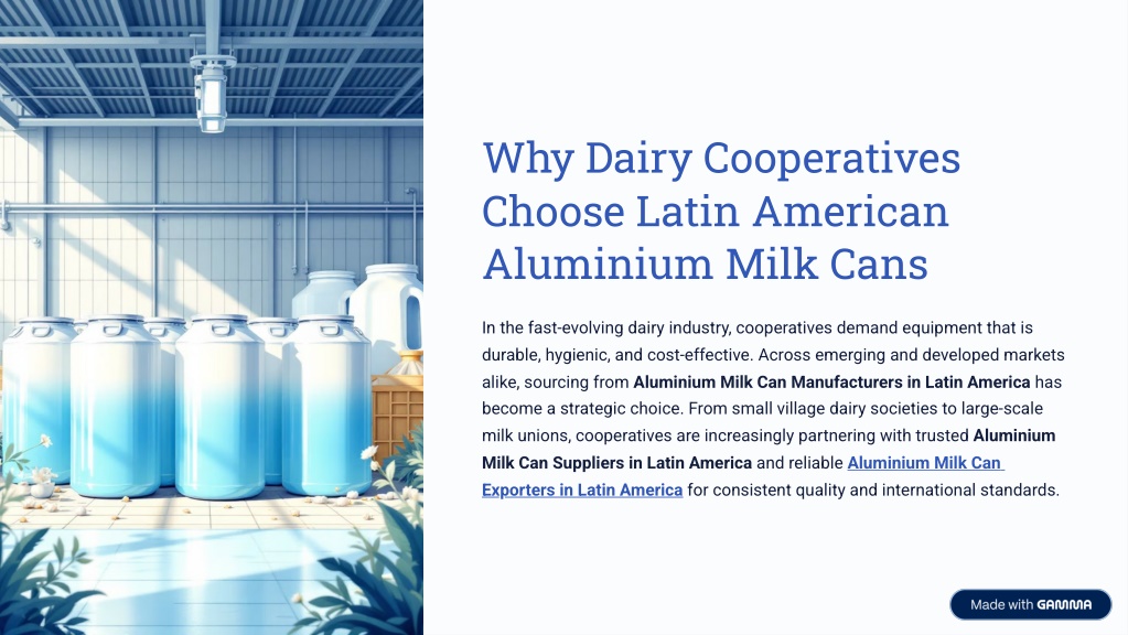 PPT - Why Dairy Cooperatives Prefer Aluminium Milk Can Manufacturers in ...