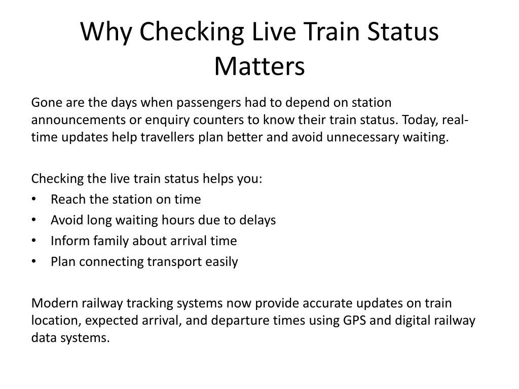 PPT - Current Live Train Status in India Fastest Ways to Track Your ...